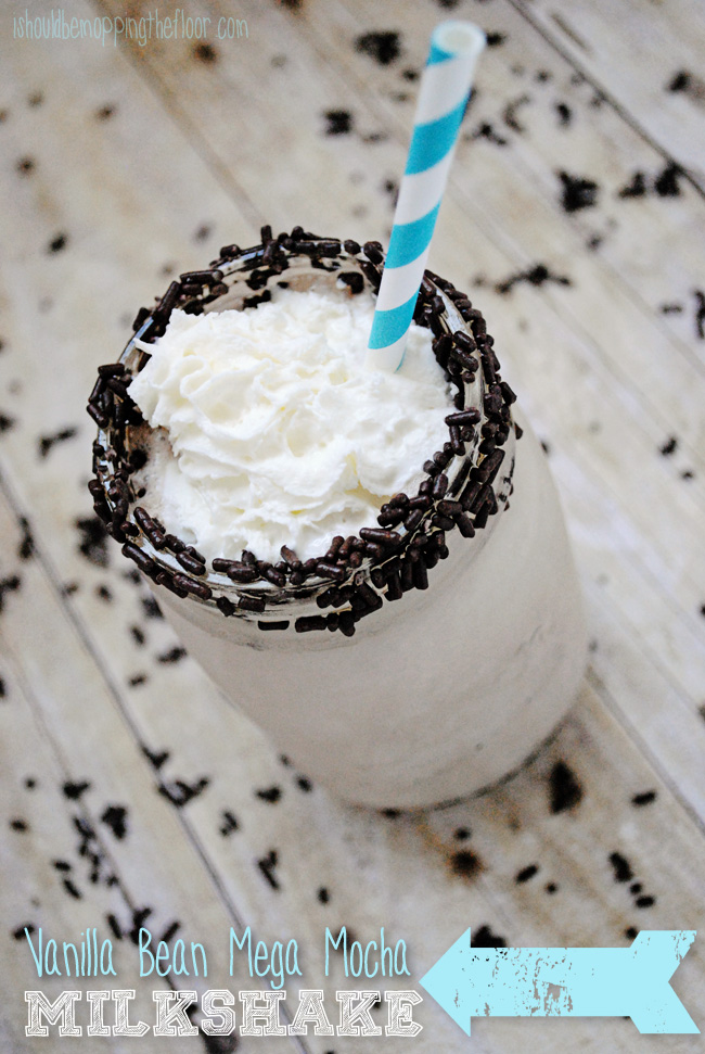 Vanilla Bean Mega Mocha Milkshake | i should be mopping the floor