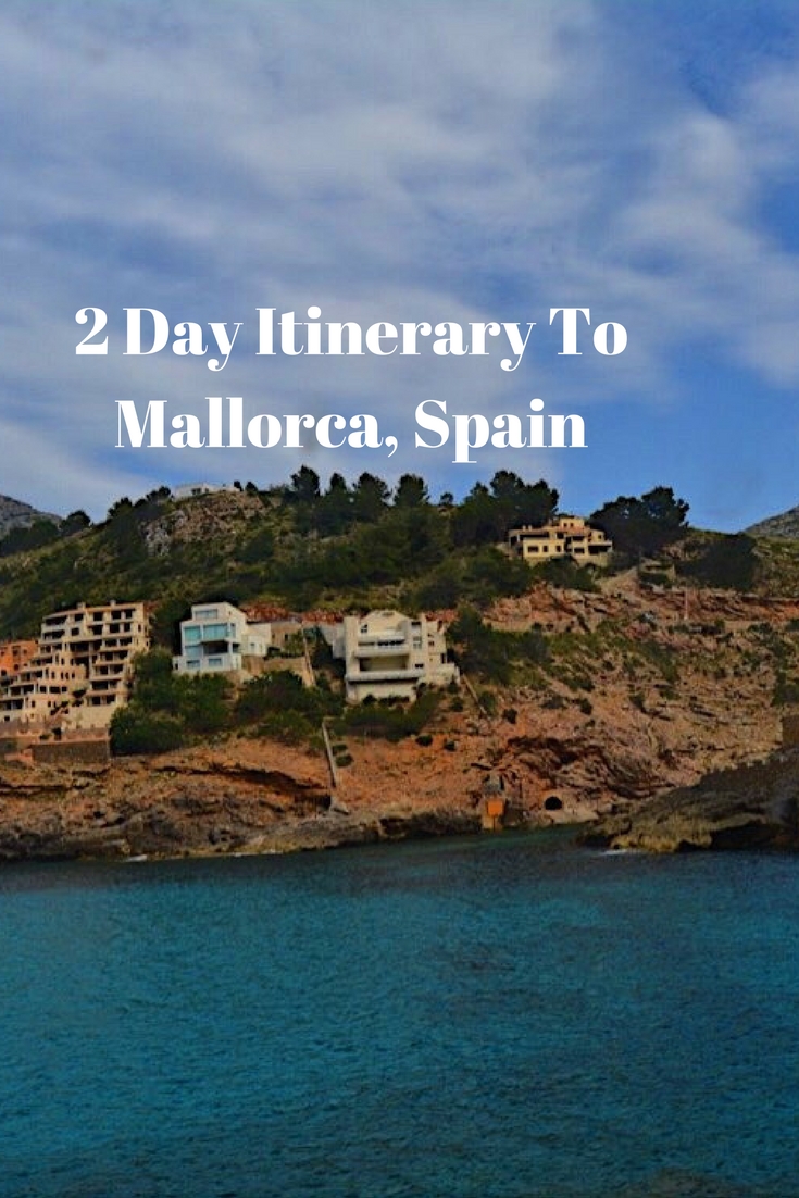 2 Day Itinerary To Mallorca (Majorca), Spain