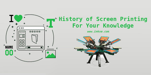 History of Screen Printing For Your Knowledge | Knowledge World