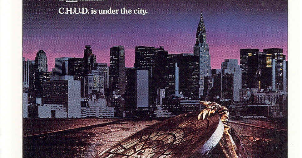 Monster Vision: C.H.U.D: Infierno Bajo La Ciudad (1984)