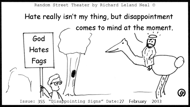 Random Street Theater Issue 355 Disappointing Signs