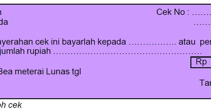 Pembayaran dengan Menggunakan Cek dan Bilyet Giro - Ilmu Ekonomi ID