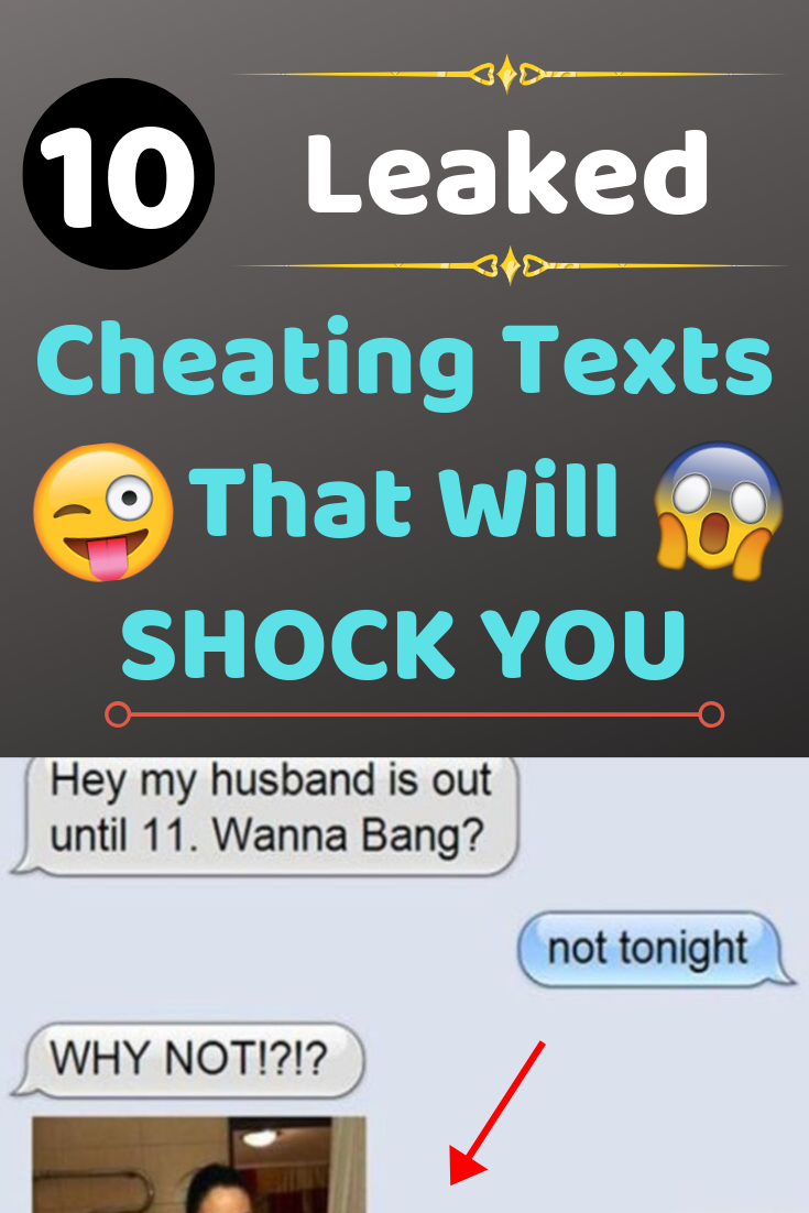 10 Leaked Cheating Texts That Will SHOCK YOU