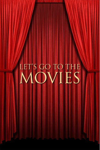 Lets go to the Movies