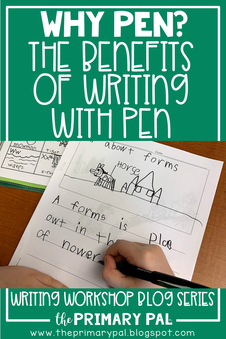 Make the Switch to Using Pens During Writing Workshop - The Primary Pal