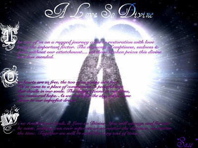 Thoughts and Reflections of a Beautiful Soul: A Love So Divine.....