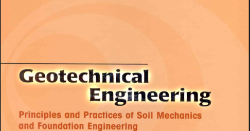 AVAILABLE BOOKS: Geotechnical Engineering Principles and Practices of Soil Mechanics and ...