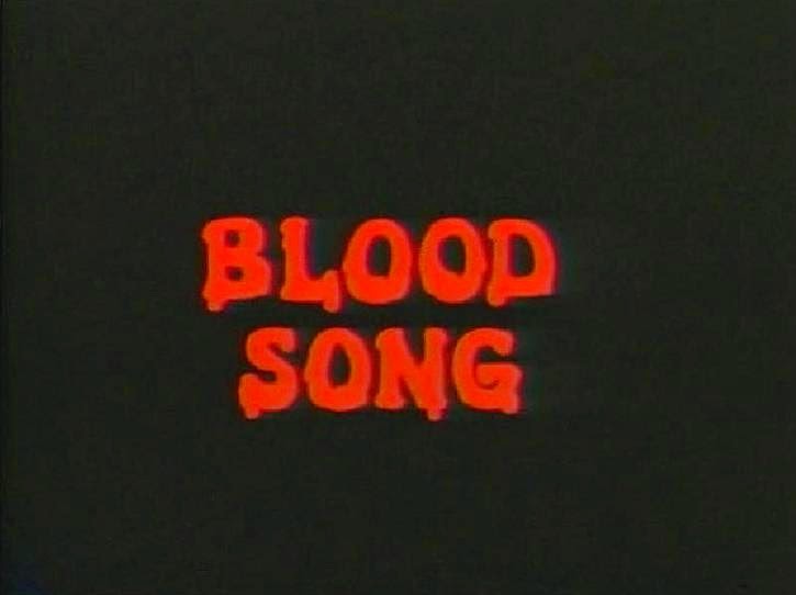 The Bloody Pit of Horror: Blood Song (1982)