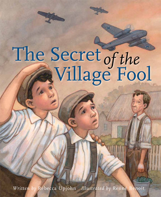 CanLit for LittleCanadians: The Secret of the Village Fool