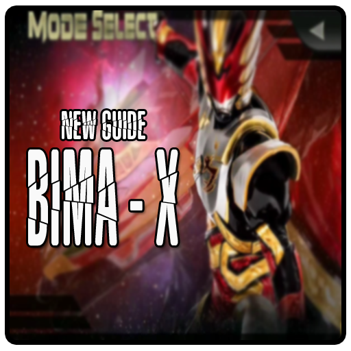 BIMA - X NEW GUIDE