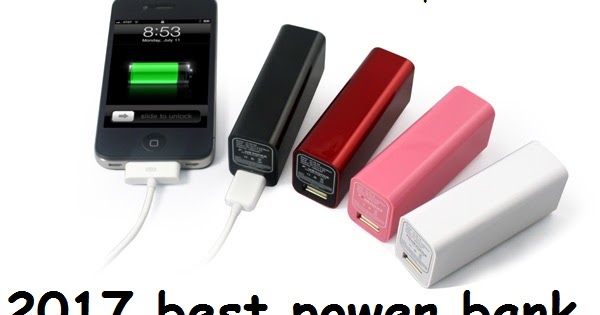 2017 Best power bank Guide