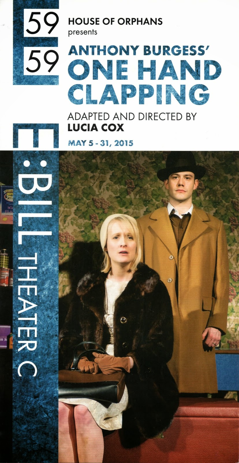 THEATRE'S LEITER SIDE: 7 (2015-2016): Review of ONE HAND CLAPPING (seen ...