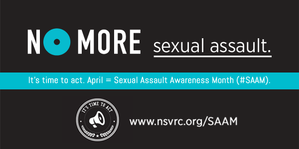 #SAAM - April is Sexual Assault Awareness Month! Say NO MORE! - ChitChatMom