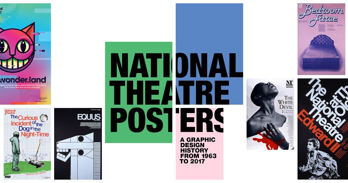 National Theatre Posters: A Graphic Design History from 1963 to 2017