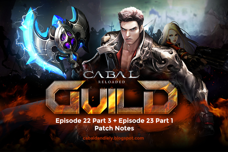 Episode 22 Part 3 + Episode 23 Part 1 [Guild Dungeon] Patch Notes ...