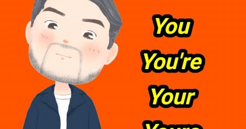 Mahir dan Lincah Bahasa Inggris: Perbedaan You, Your, You’Re, Yours Dan ...