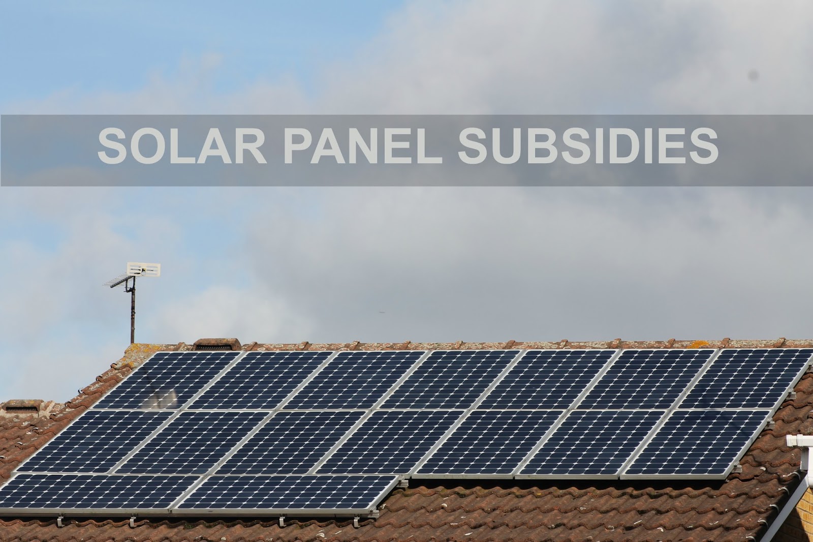 JibberJabberUK: Finance Fridays – Solar Panel Subsidies