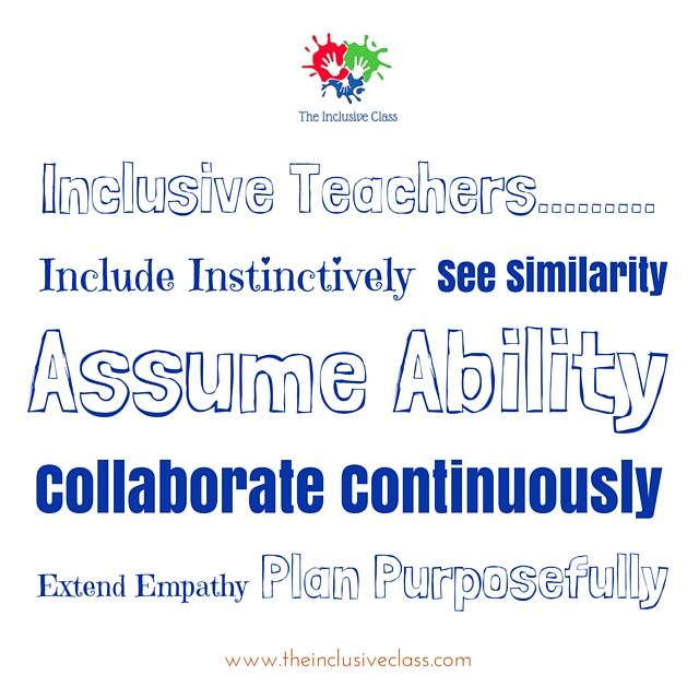 The Inclusive Class : Inclusive Teachers Quote