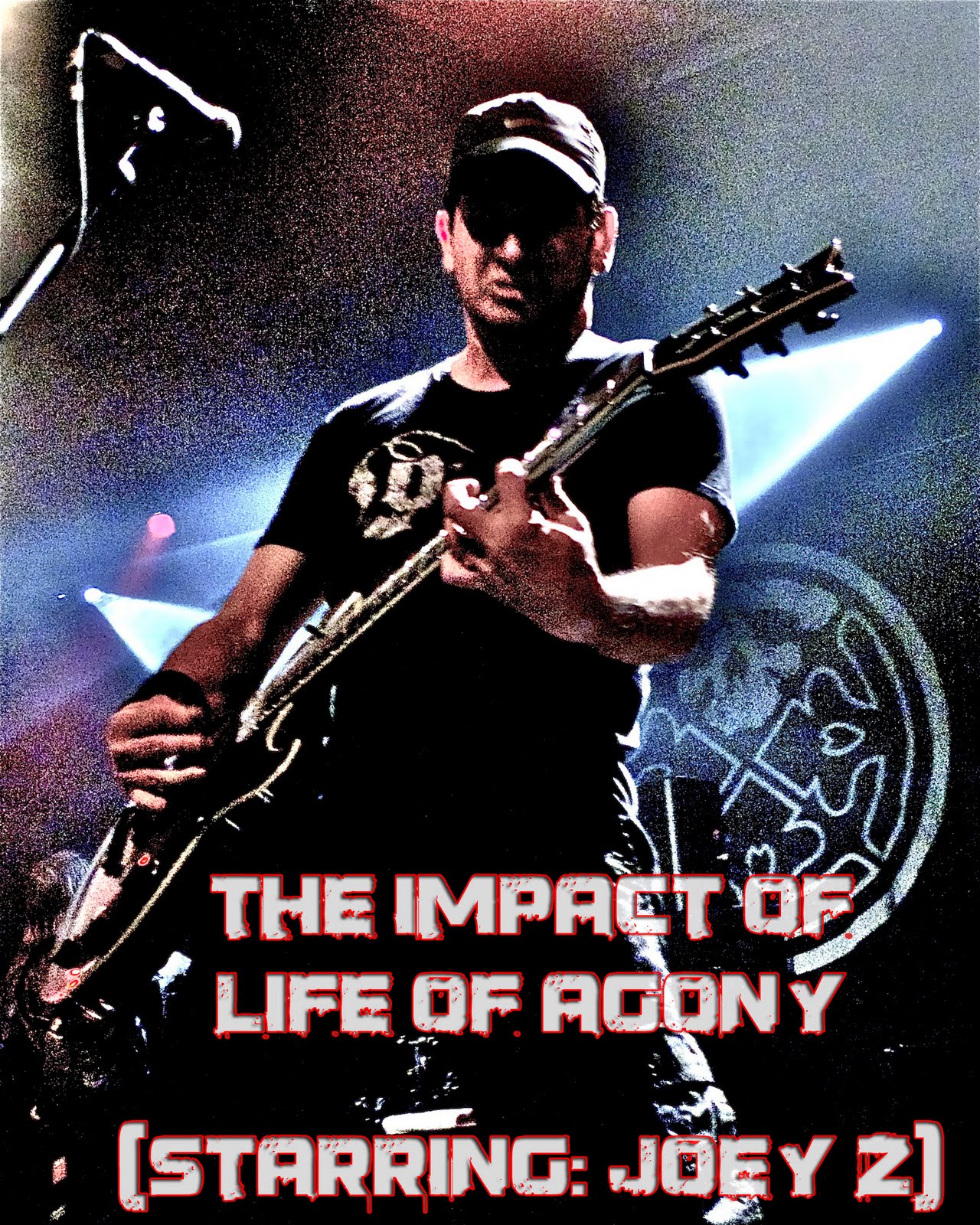Horns Up Rocks: The Impact Of Life Of Agony (Starring: Joey Z)