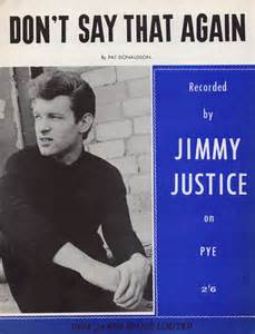 FROM THE VAULTS: Jimmy Justice born 15 December 1939