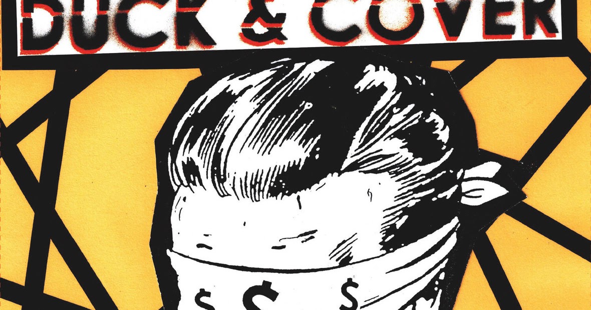 Faster and Louder: Duck & Cover - Rob Them Blind