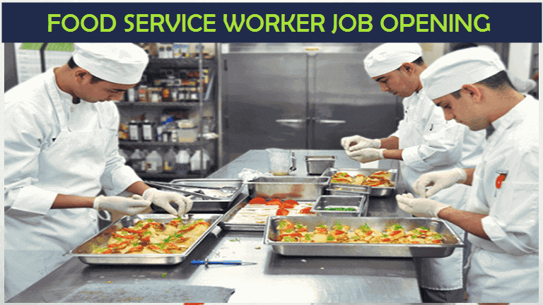food service worker opening vacancies