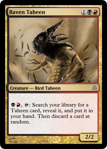 MadOlaf's Magic Cards: Card of the Day - Raven Taheen