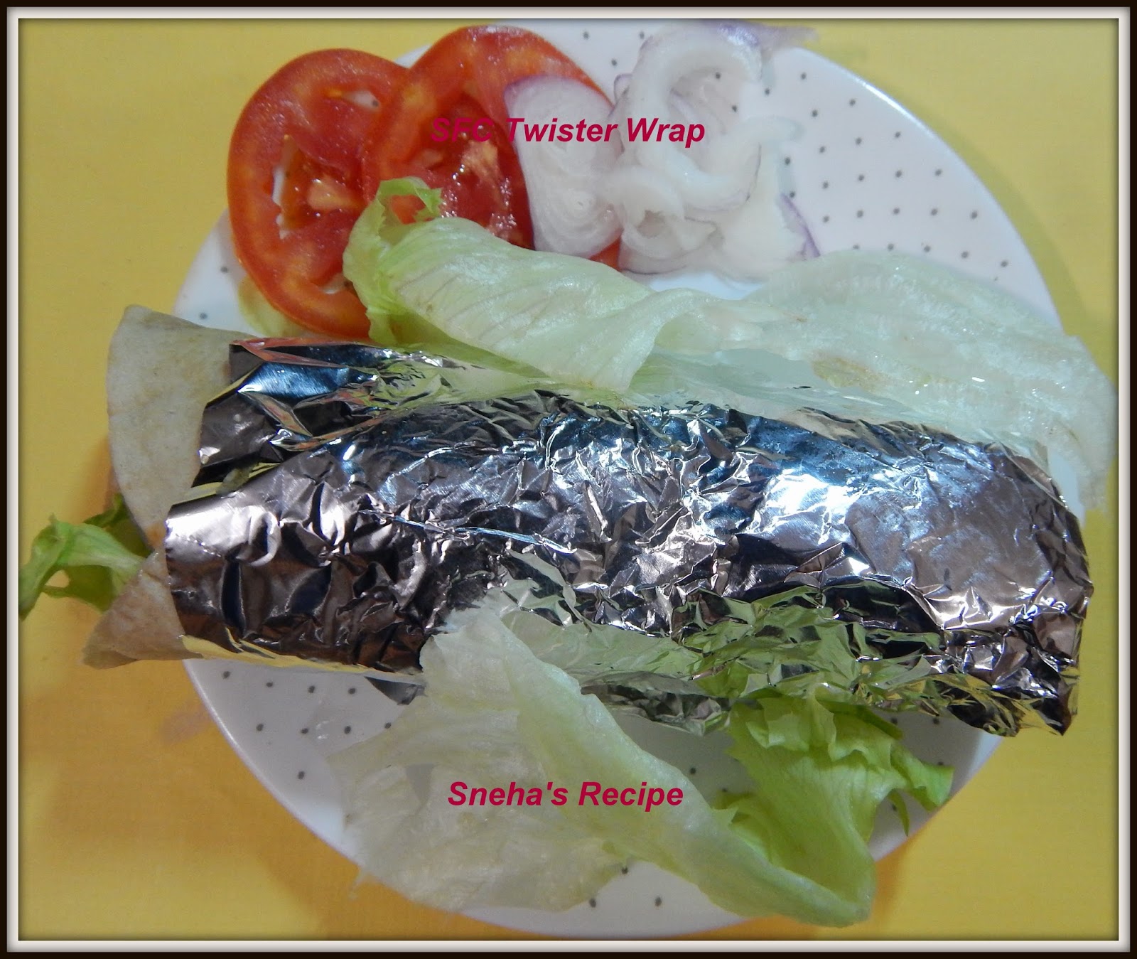 SFC Twister Wrap - Sneha's Recipe