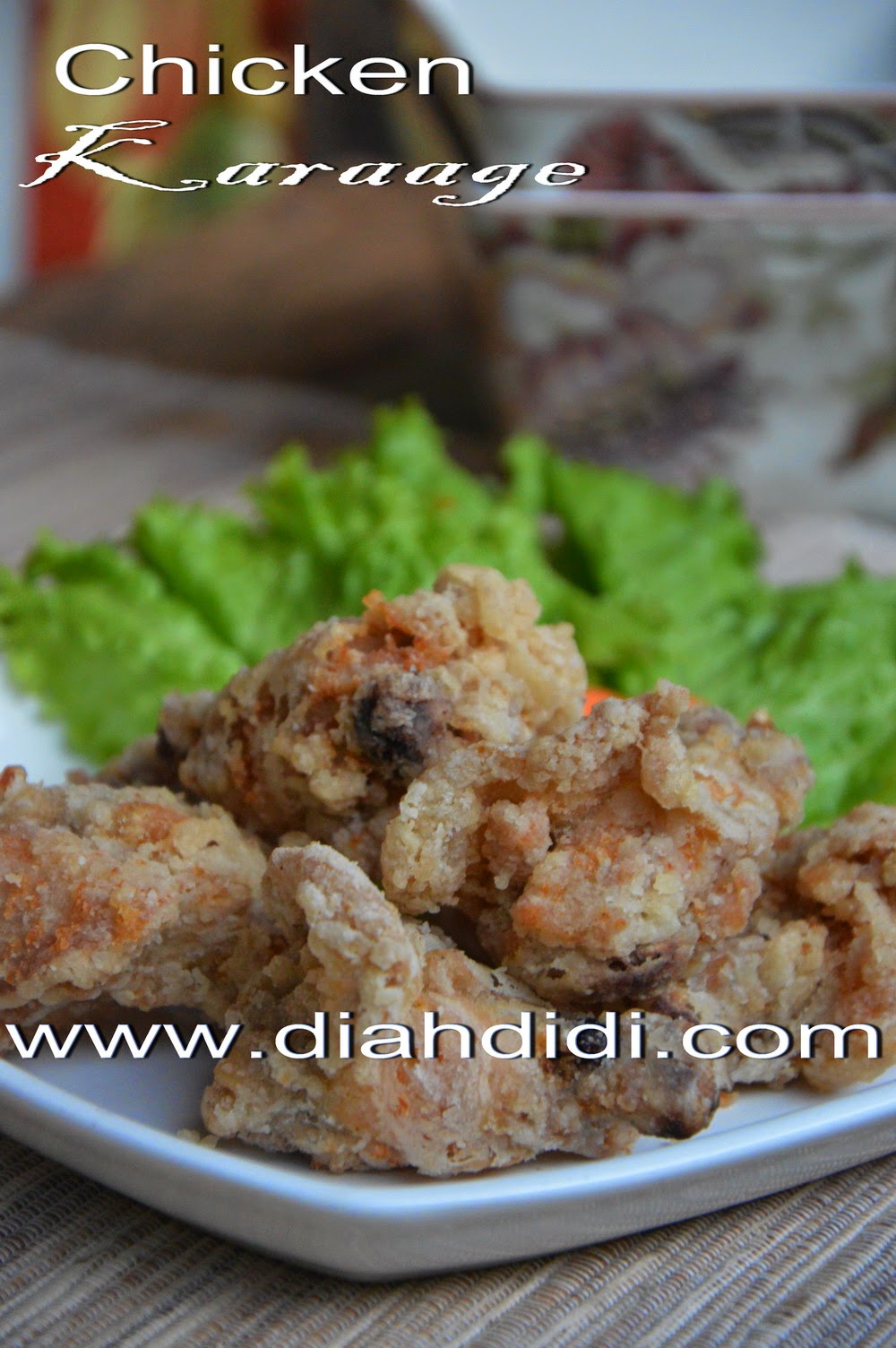 Diah Didi's Kitchen: Chicken Kaarage