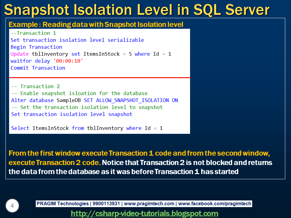 Sql server, .net and c# video tutorial: Snapshot isolation level in sql ...