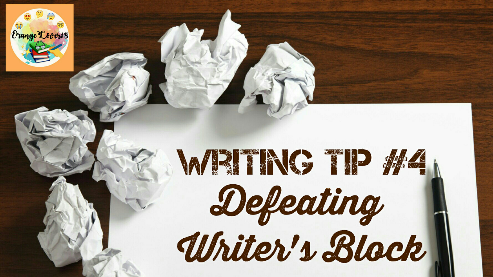 Writing Tip #4: Defeating Writers Block