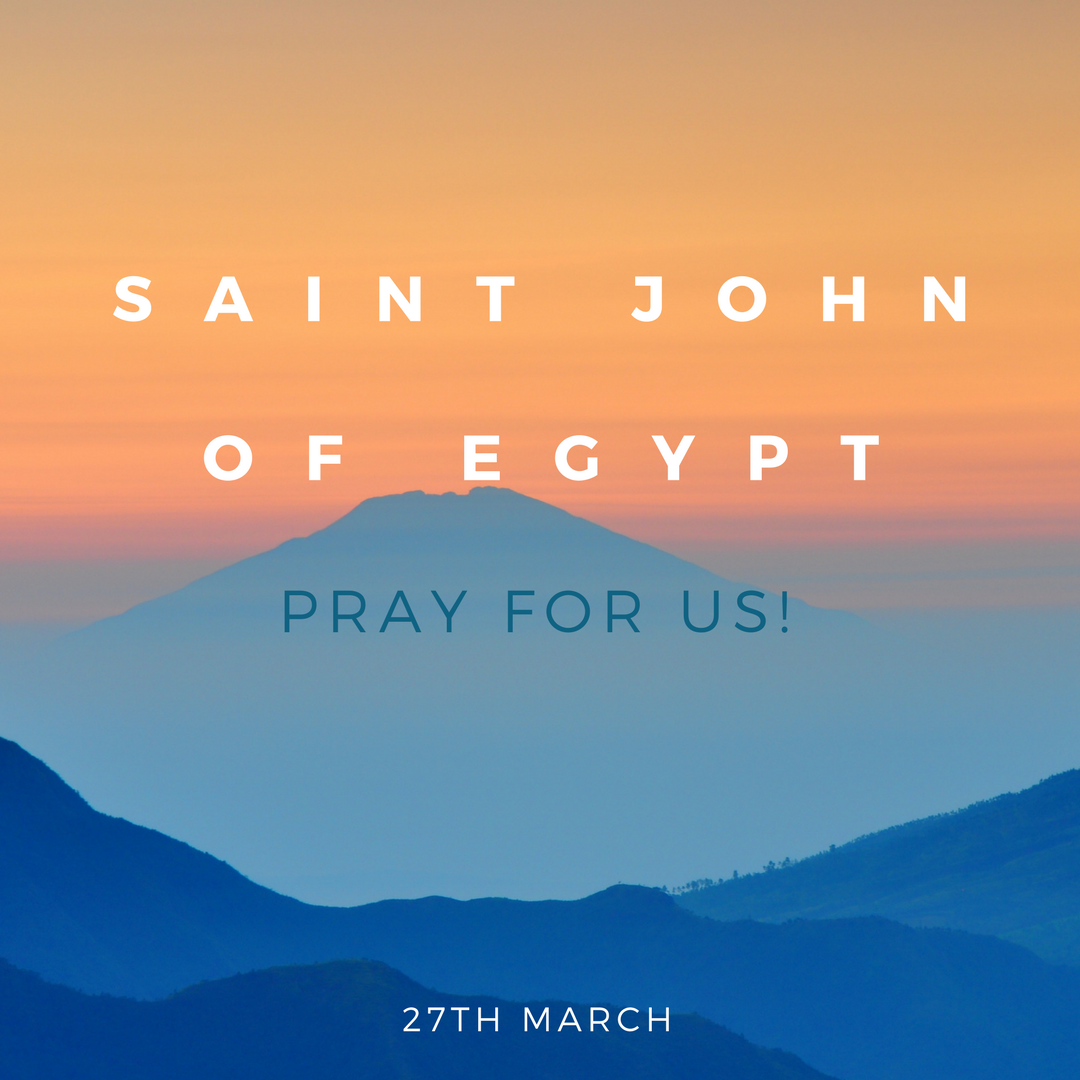 Saint John of Egypt - Go to Mary
