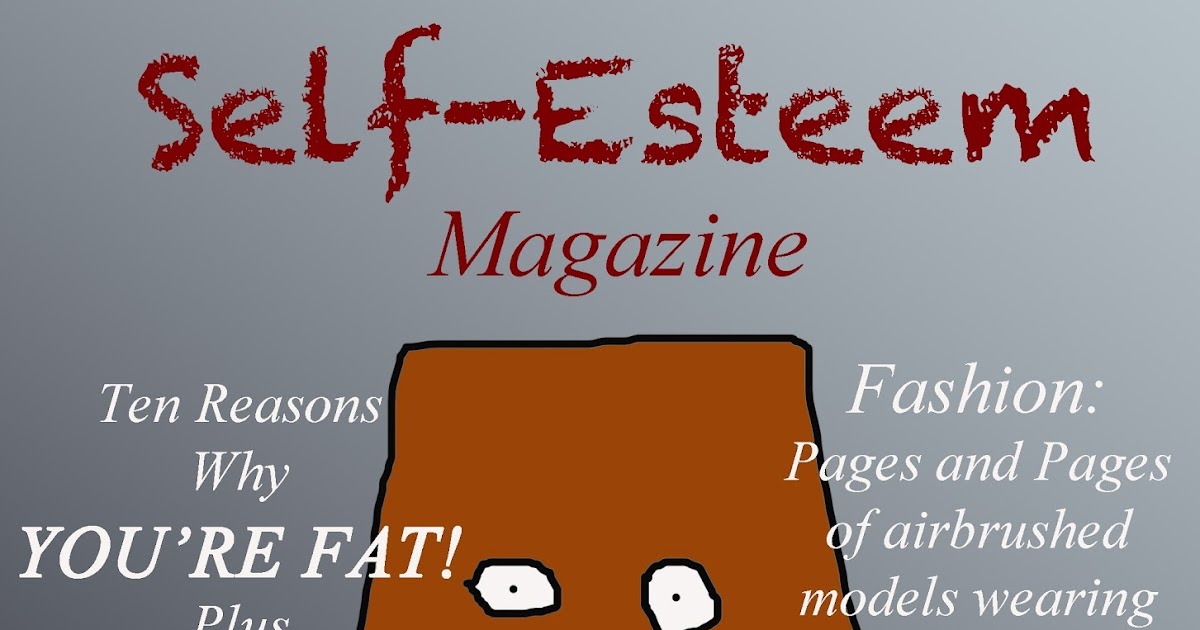 Low Self-Esteem Magazine
