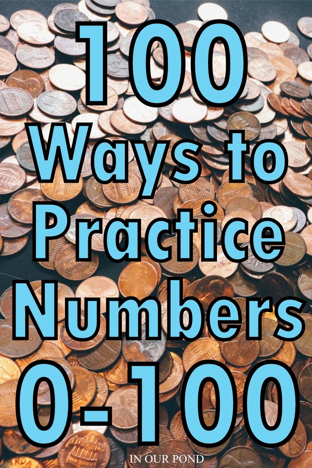 100 Ways To Practice Numbers 0 To 100 100-ways-to-practice-numbers-0-to-100