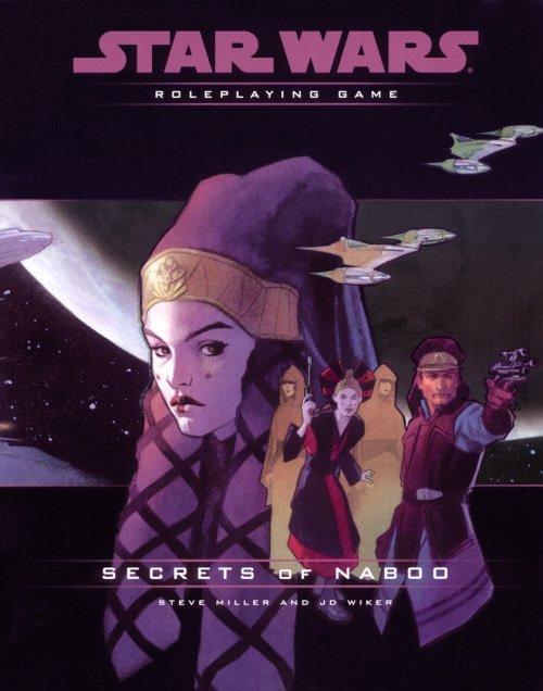 The Star Wars Chronology Project: 32 BBY: Secrets of Naboo Sourcebook ...