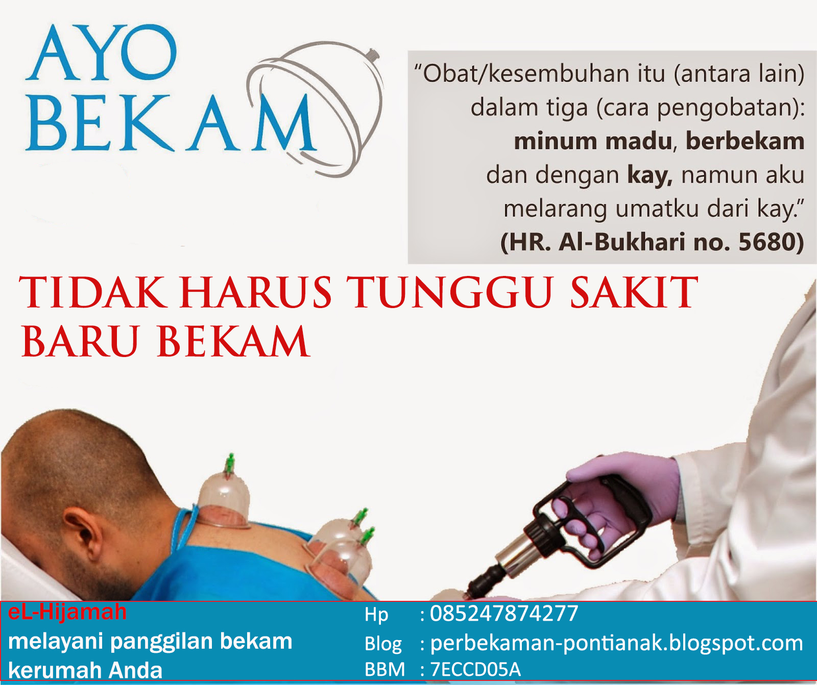 eL-Hijamah ~ el-Bekam Pontianak Telp/Wa 089693368868