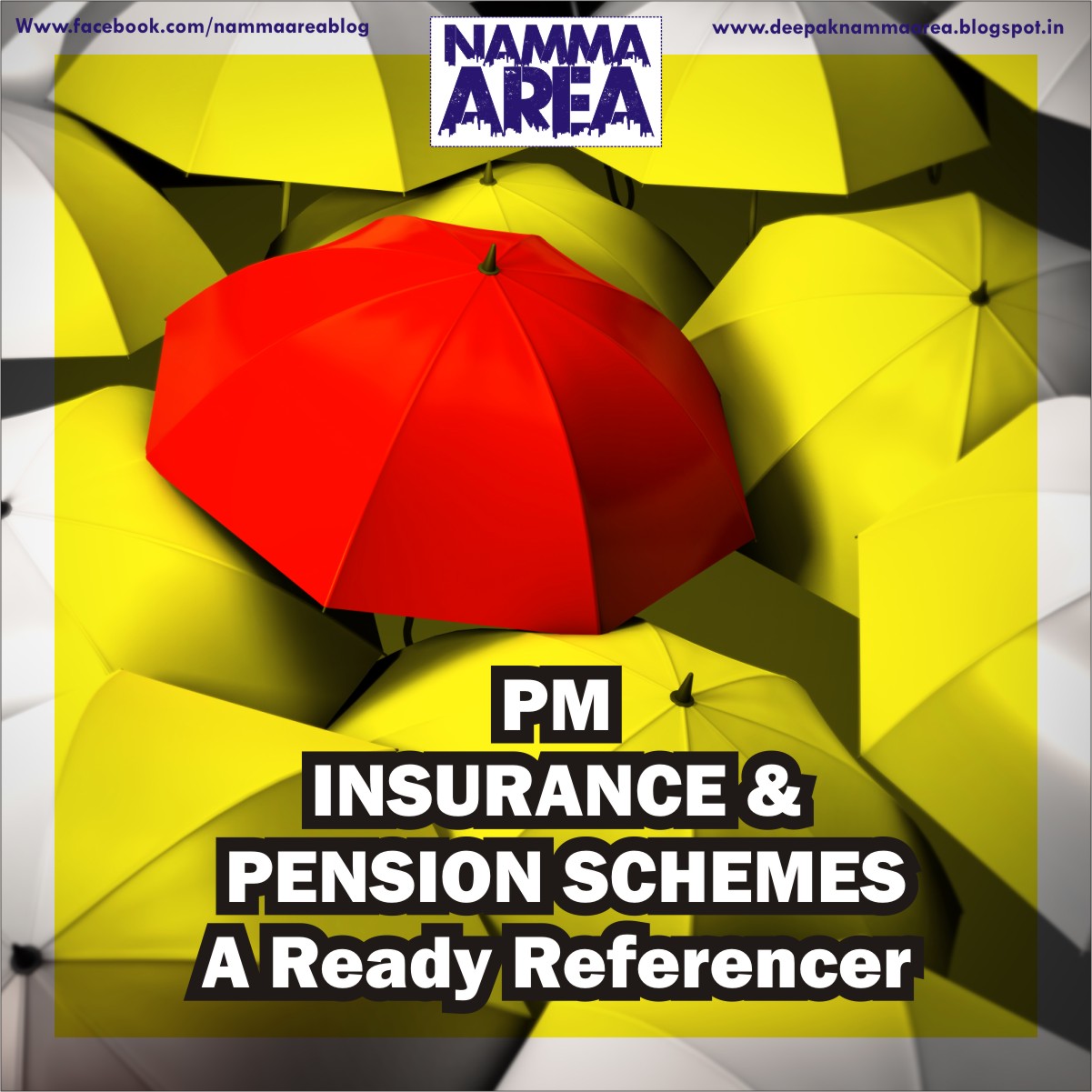 PM Insurance & Pension Schemes – A Ready Referencer | Namma Area..........