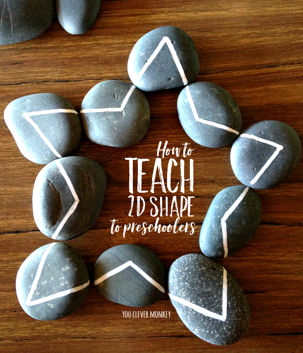 HOW TO TEACH 2D SHAPE TO PRESCHOOLERS You Clever Monkey HOW TO TEACH 2D SHAPE TO PRESCHOOLERS You Clever Monkey