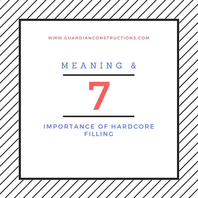 Hardcore Filling Meaning And Importance In Building Construction hardcore-filling-meaning-and-importance-in-building-construction