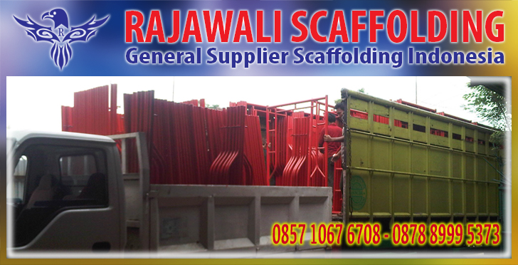 Jual Scaffolding Jakarta Supplier Scaffolding Indonesia 0857 1067 6708 ...