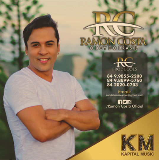 MC Divulgações: Ramon Costa O Boy do Brasil - CD Promocional de Maio 2016