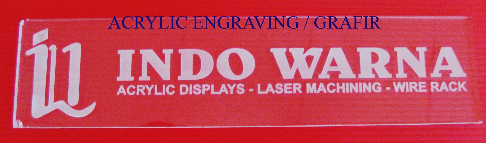 ACRYLIC DISPLAY : ACRYLIC CUTTING & ENGRAVING
