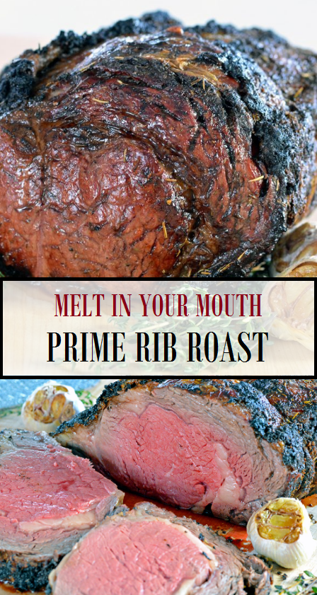 MELT IN YOUR MOUTH PRIME RIB ROAST - Elog Recipes