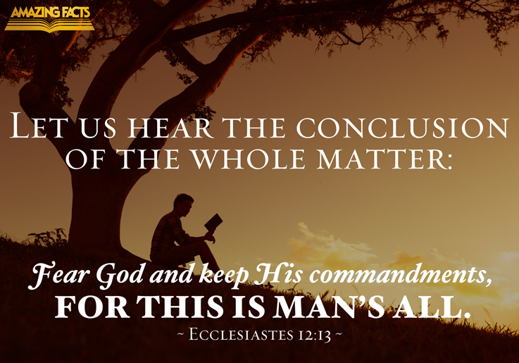 Living In Grace Blog: 12 - The Conclusion of the matter