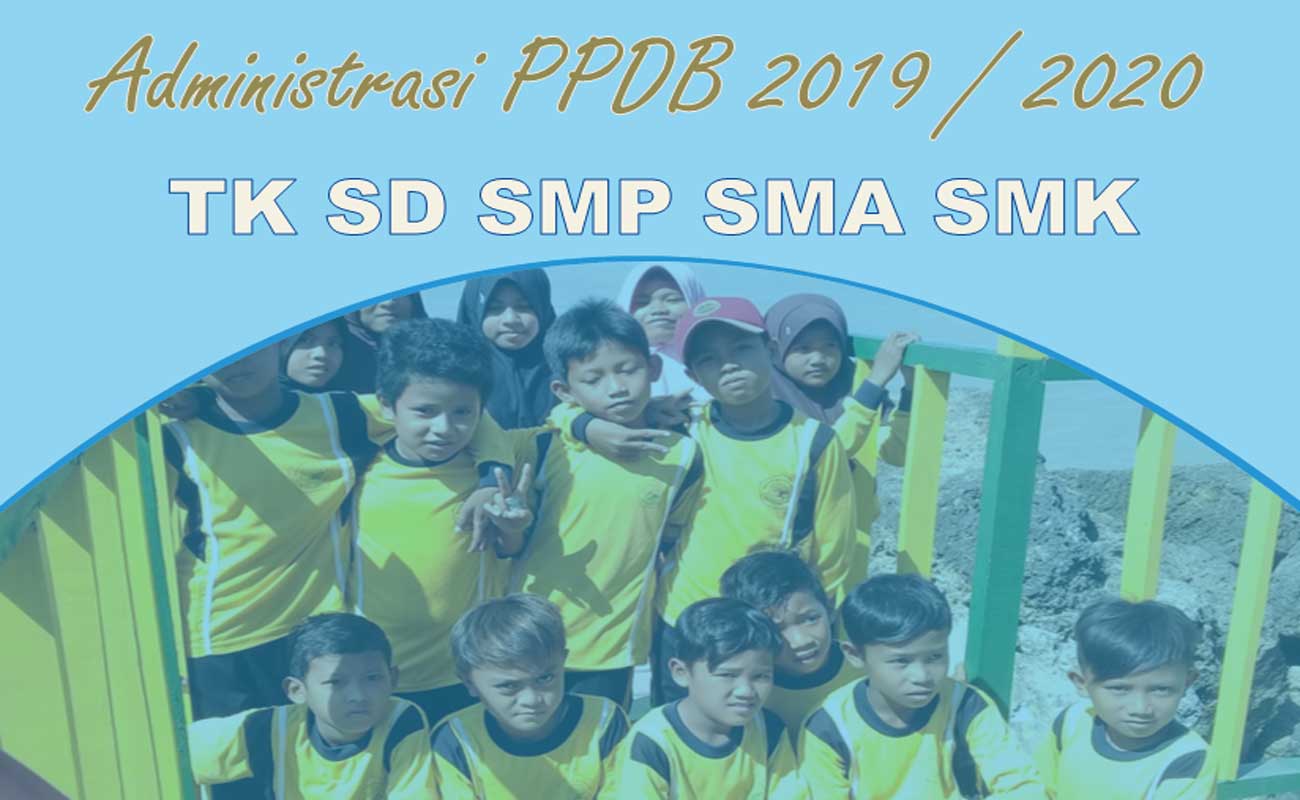 Contoh Administrasi PPDB 2019 Lengkap TK SD SMP SMA SMK