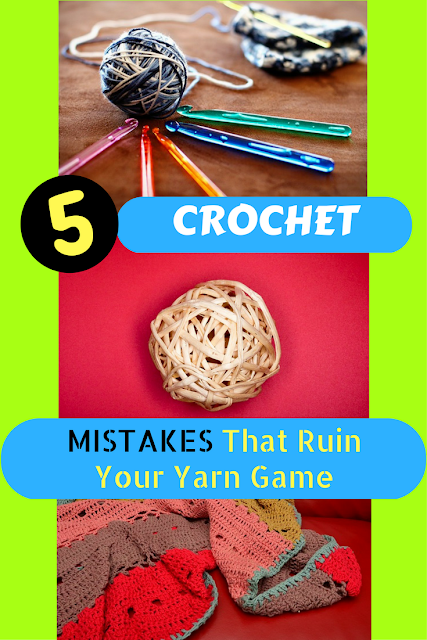 5 CROCHET Mistakes That Ruin Your Yarn Game (And How to FIX Them for Good!)