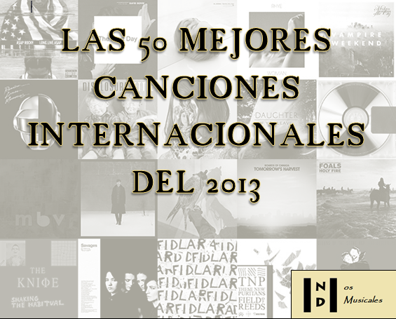 Indios Musicales: Lo mejor del año: Las 50 mejores canciones ...