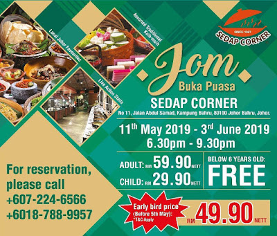 Buffet Ramadhan 2019 di Sedap Corner Johor Bahru