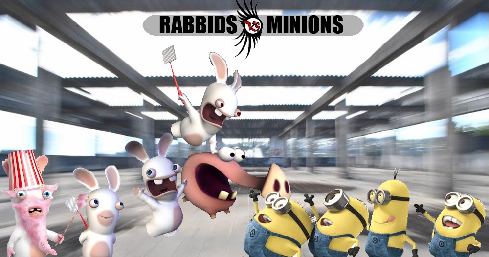 Rabbids Vs Minions