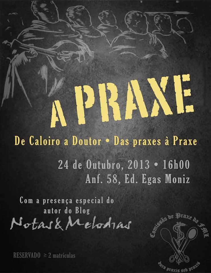 CPFML: Tertúlia: De caloiro a Doutor; das praxes à Praxe